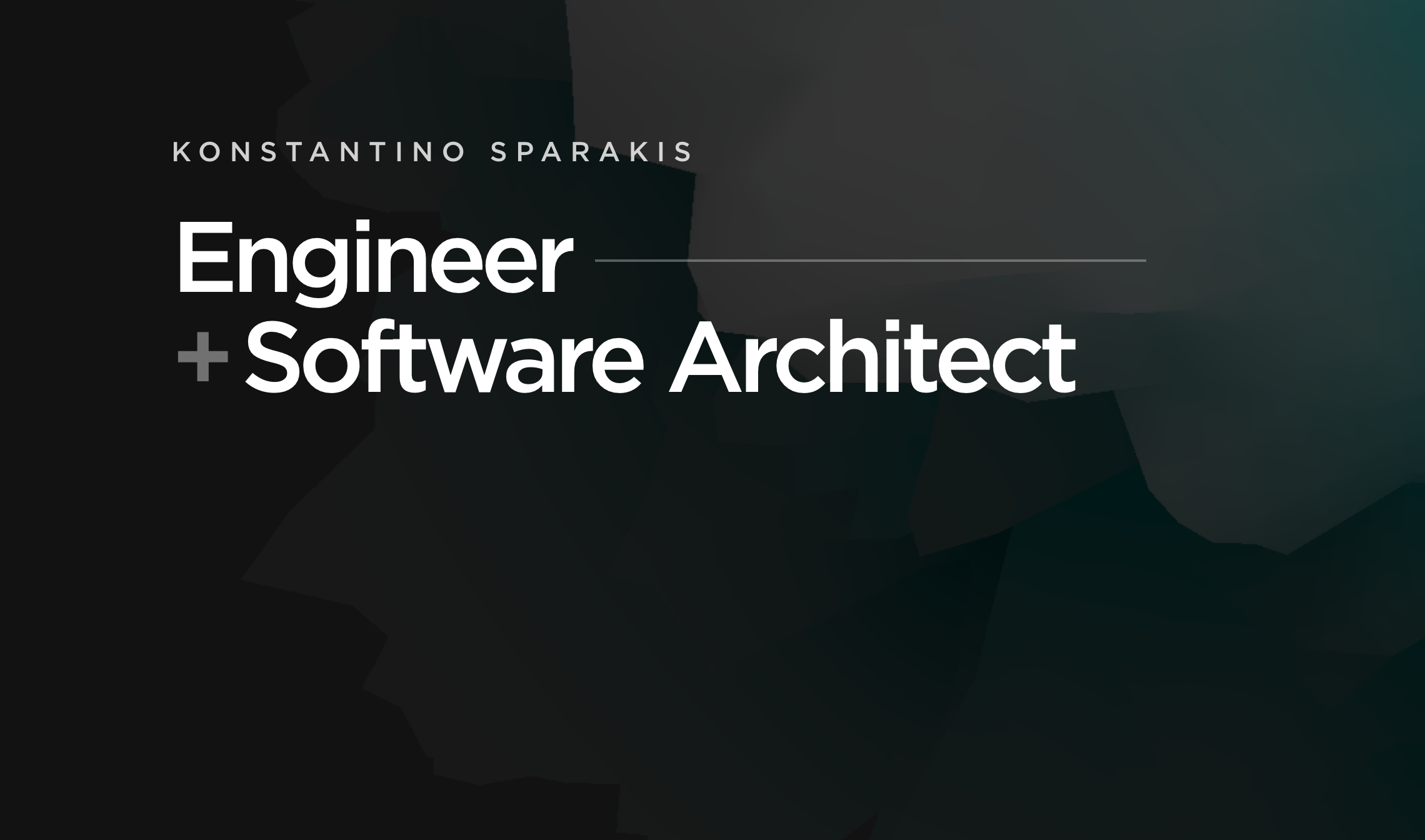 Konstantino Sparakis Computer Engineer Product Designer